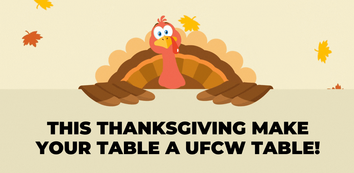 UFCW-Made Thanksgiving - The United Food & Commercial Workers ...